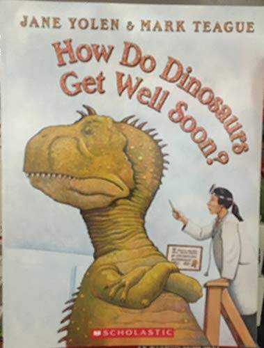How Do Dinosaurs Get Well Soon? - Paperback By Jane Yolen - GOOD ...