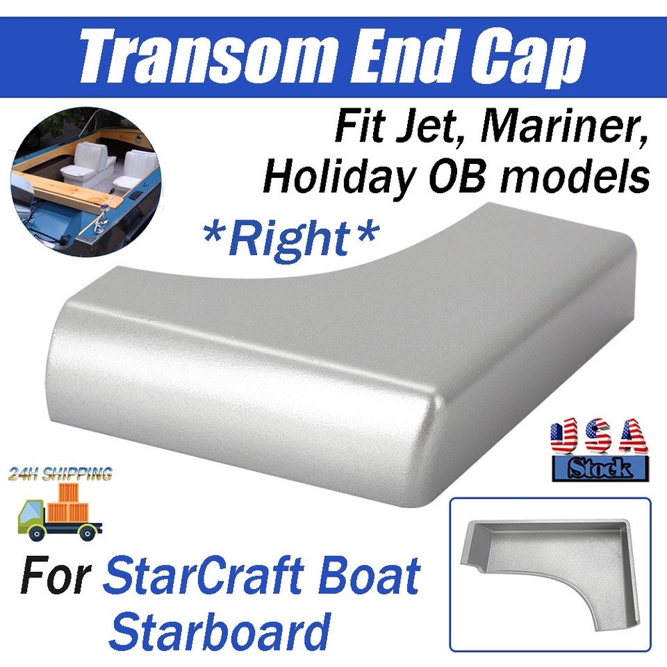 Transom End Cap Corner Guard For StarCraft Boat Starboard Jet, Mariner ...