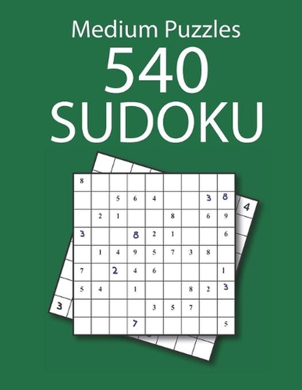 540 Medium Sudoku Puzzles: Beginner Medium Sudoku Puzzle Books for ...