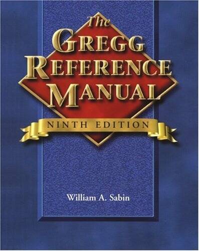 The Gregg Reference Manual (Gregg Reference Manual, 9th Ed) - GOOD ...