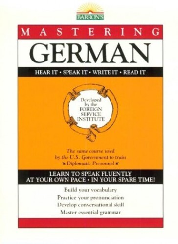 Mastering German (Foreign Service Institute Lang... by Foreign Service ...