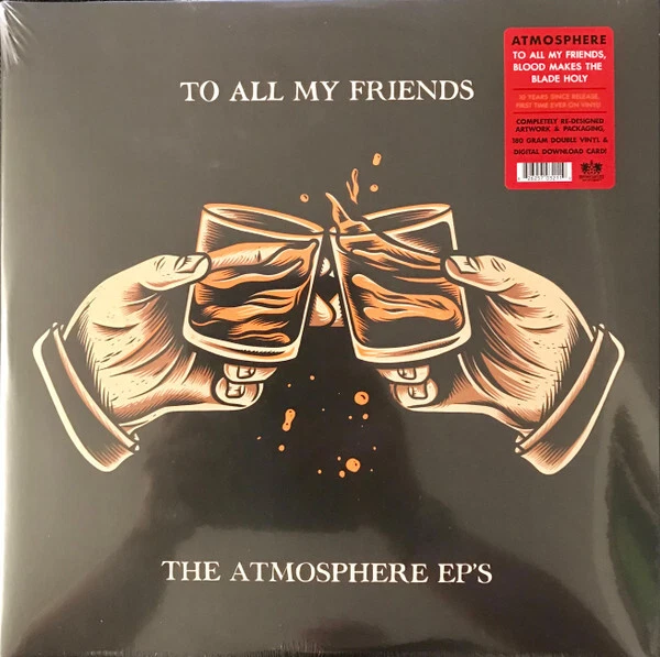 Atmosphere To All My Friends