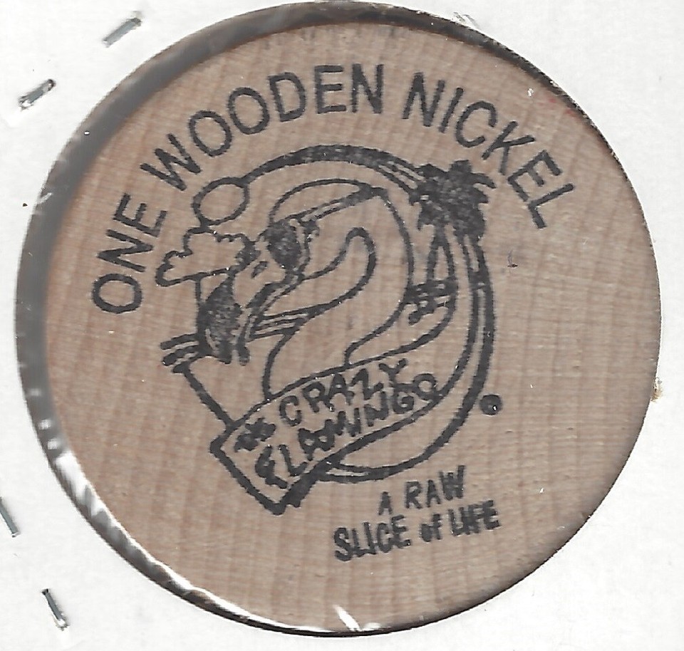 Sports Depot (FRONT), The Crazy Flamingo (BACK), Token, Wooden Nickel ...