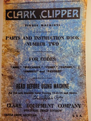 Clark Clipper Truck Forklift Owner & Parts Manual Ann Comet Empress CE ...