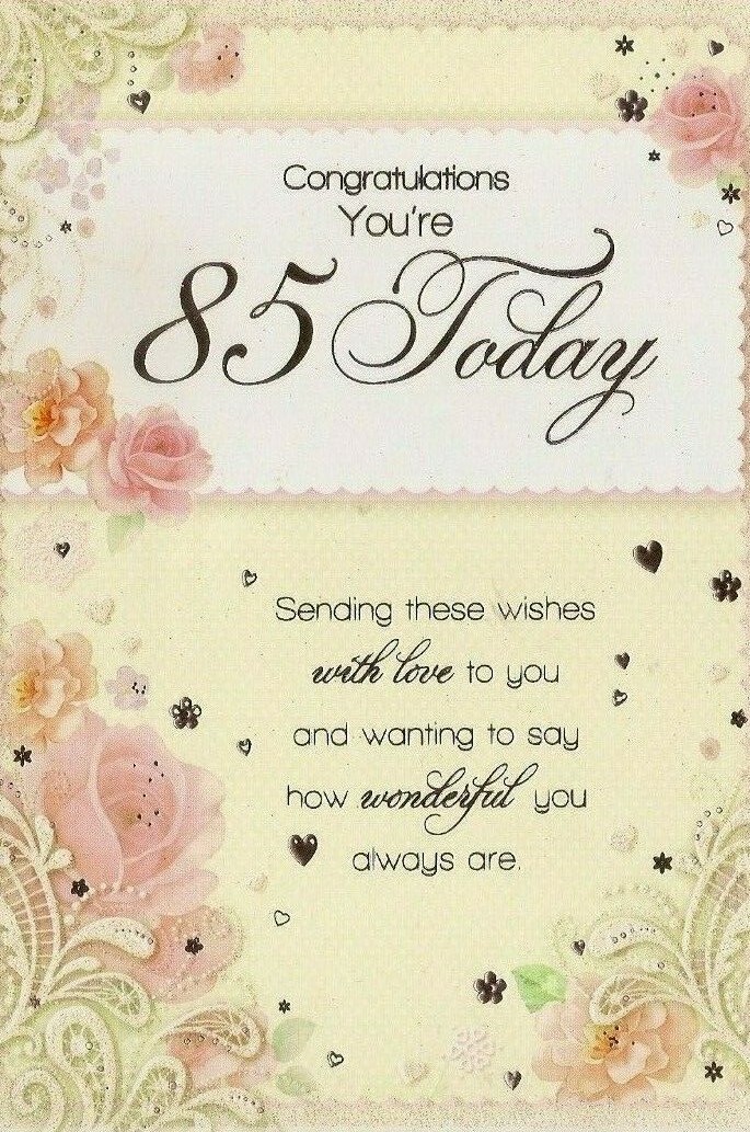 Birthday Wishes For 85th Birthday Female - Infoupdate.org