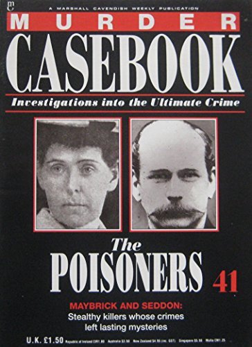 The Poisoners: Florence Maybrick And Frederick Seddon by Murder ...
