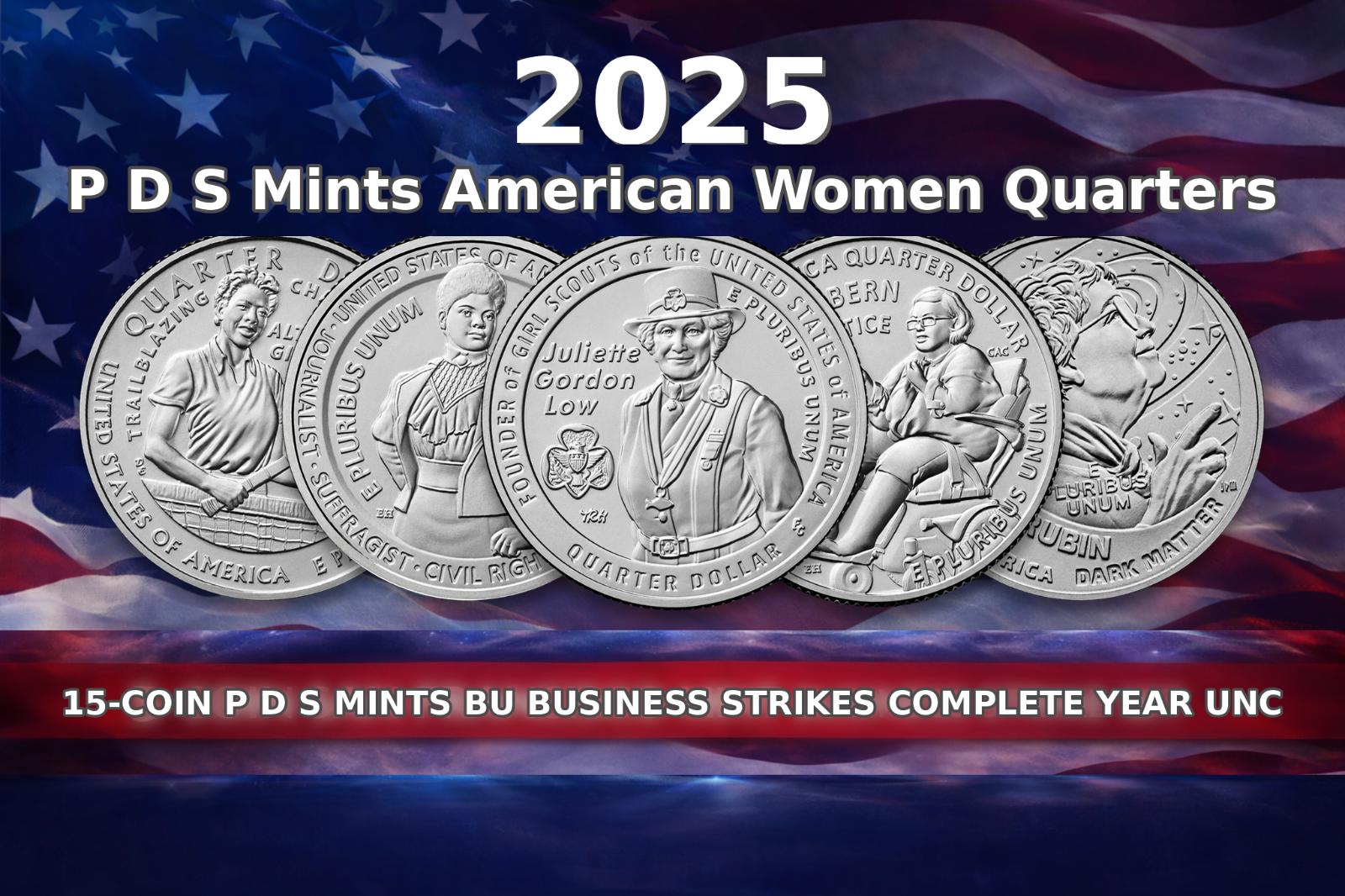 2025 P D S American Women Quarters Complete Year Set BU 15 Coins | eBay