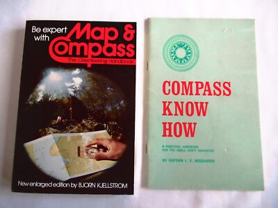 2 Books BE EXPERT WITH MAP & COMPASS Kjellstrom + COMPASS KNOW HOW ...