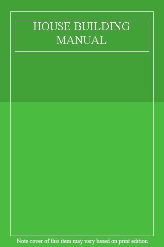 HOUSE BUILDING MANUAL. 9780952361442 | eBay
