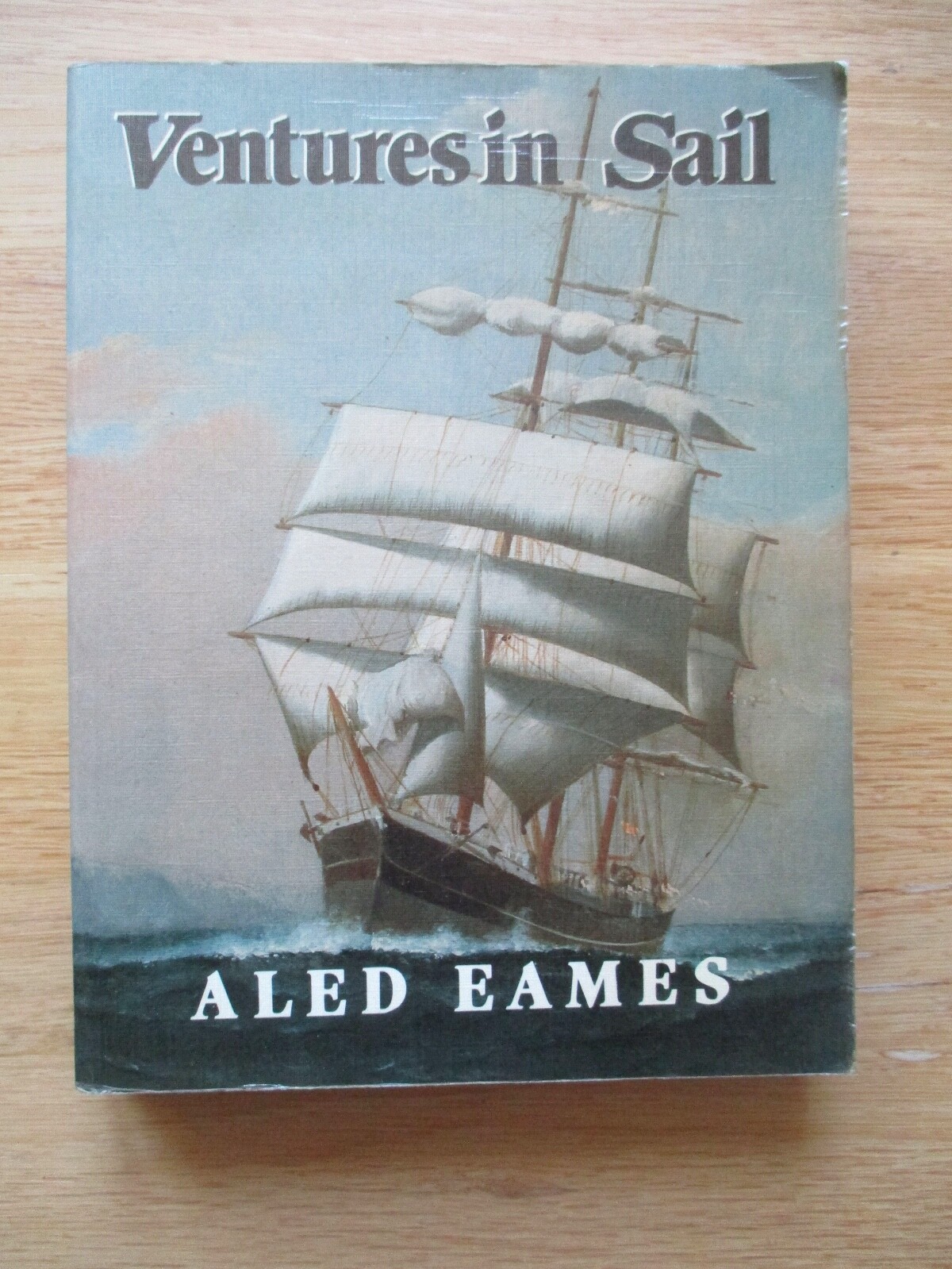 Ventures in Sail by Aled Eames (Paperback, 1987) for sale online | eBay