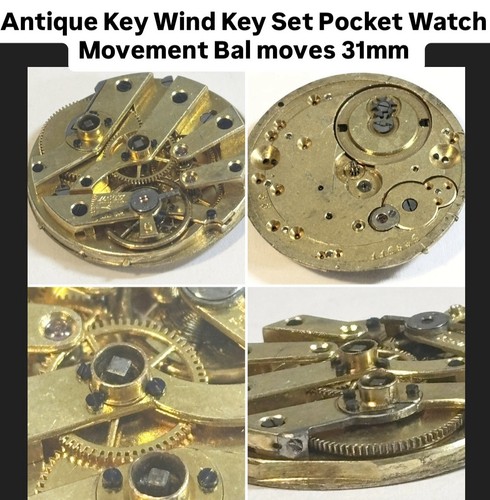 Antique Key Wind Key Set Pocket Watch Movement Bal Moves 31mm | eBay