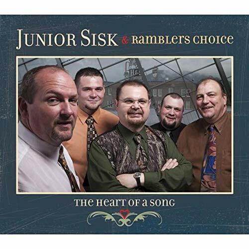 Junior Sisk & Ramblers Choice - The Heart Of A Song [CD] 32511184528 ...