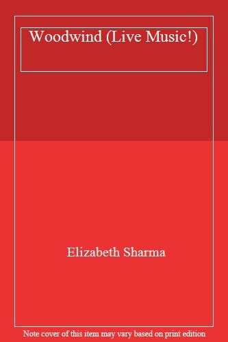 Woodwind (Live Music!) By Elizabeth Sharma | eBay