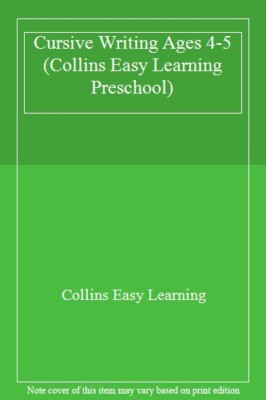 Cursive Writing Ages 4-5 (Collins Easy Learning Preschool) by Learning ...