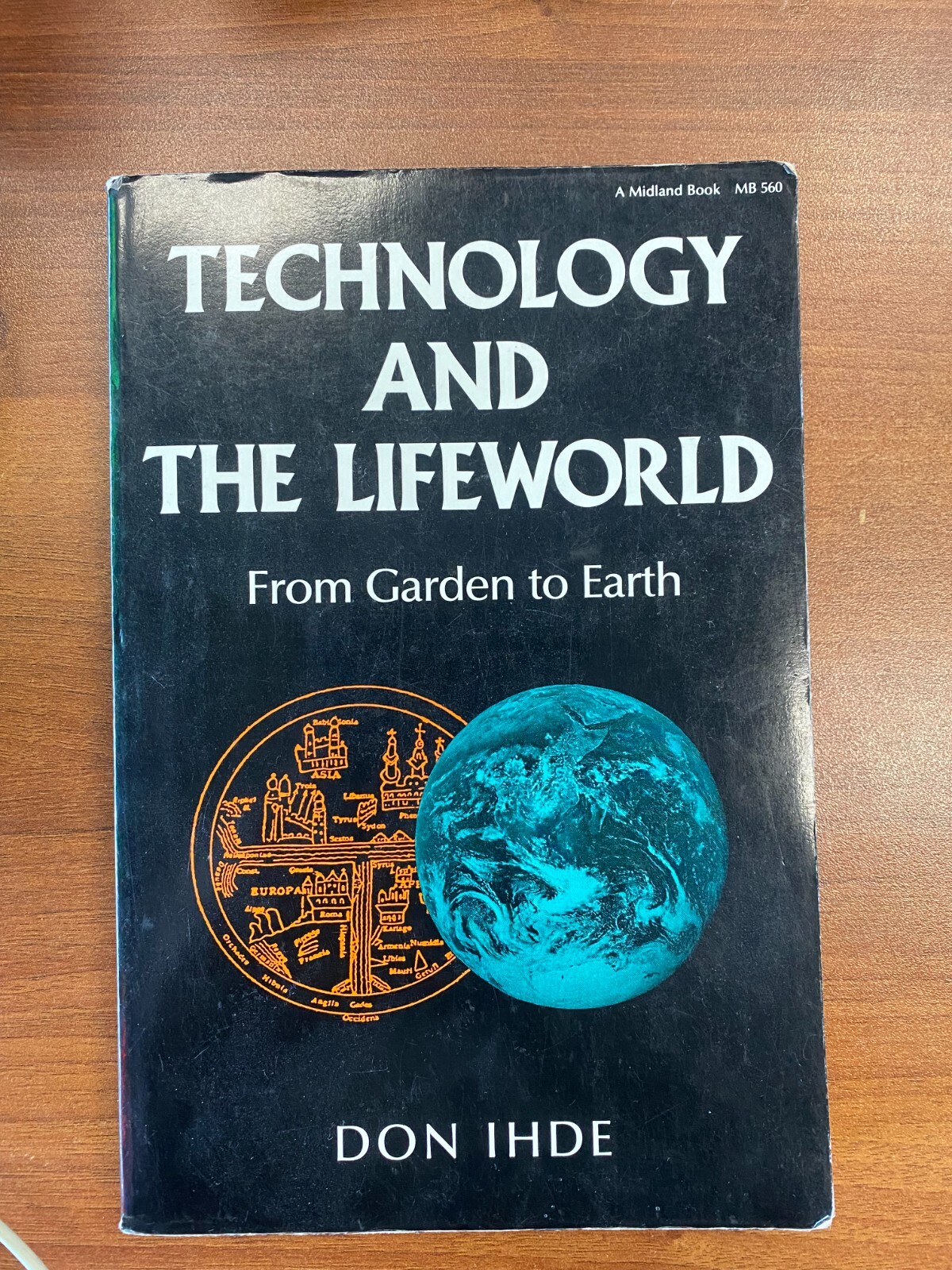 Technology and the Lifeworld: From Garden to Earth (Indiana Series in ...