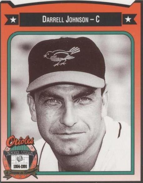 1991 All-Time Baltimore Orioles Team Issue - Darrell Johnson #223 for ...