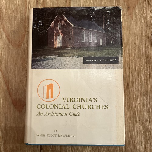 Virginia's Colonial Churches: An Architectural Guide Hardcover First Ed ...