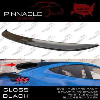 2021+ Mustang Mach-e Roof Wing Spoiler PG Style Gloss Black Brand New ...