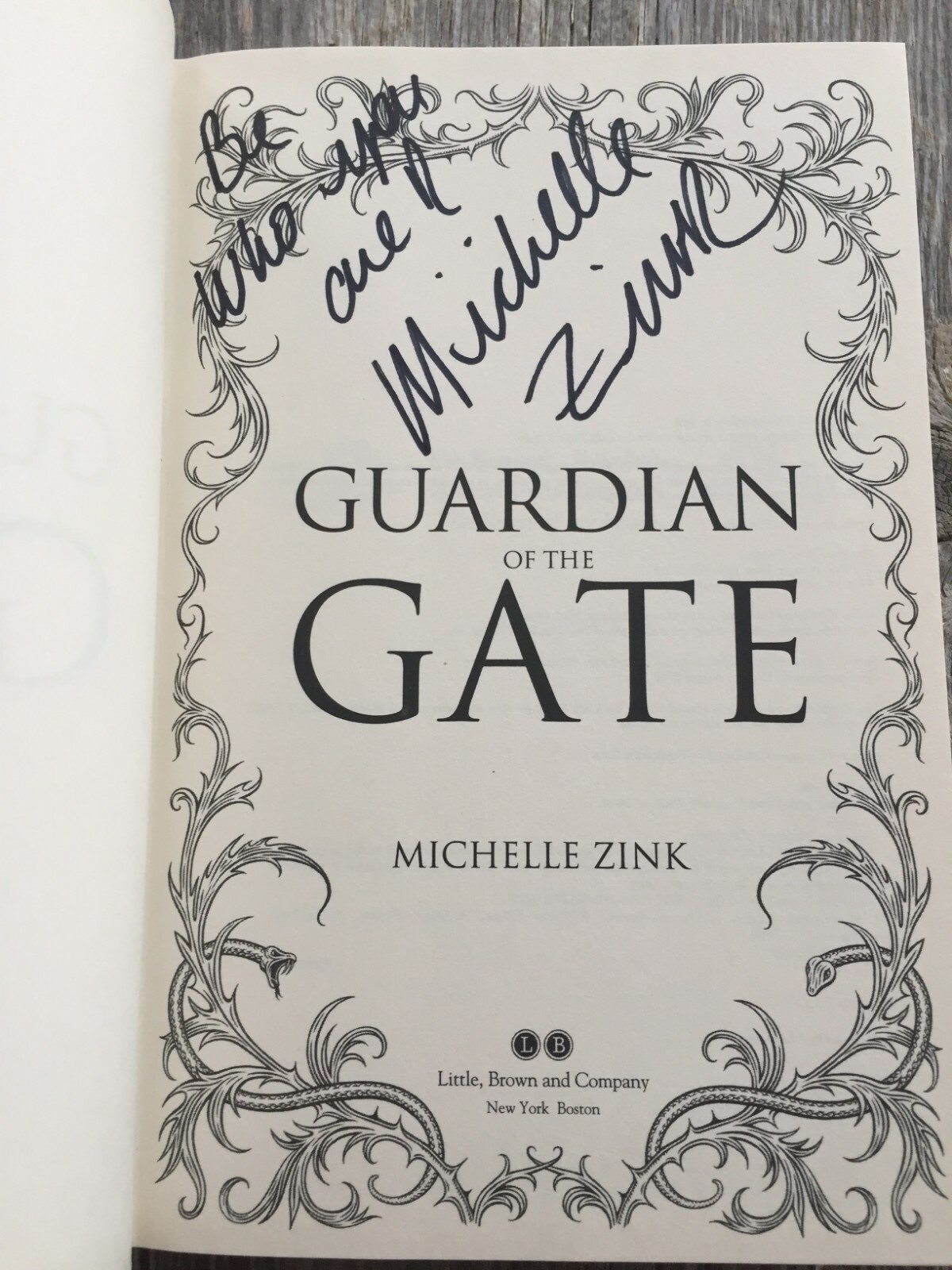 SIGNED - THE GUARDIAN OF THE GATE by Michelle Zink (2010-Hardcover ...