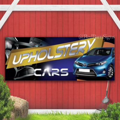 Auto Upholstery Indoor Outdoor Banner Sign | eBay