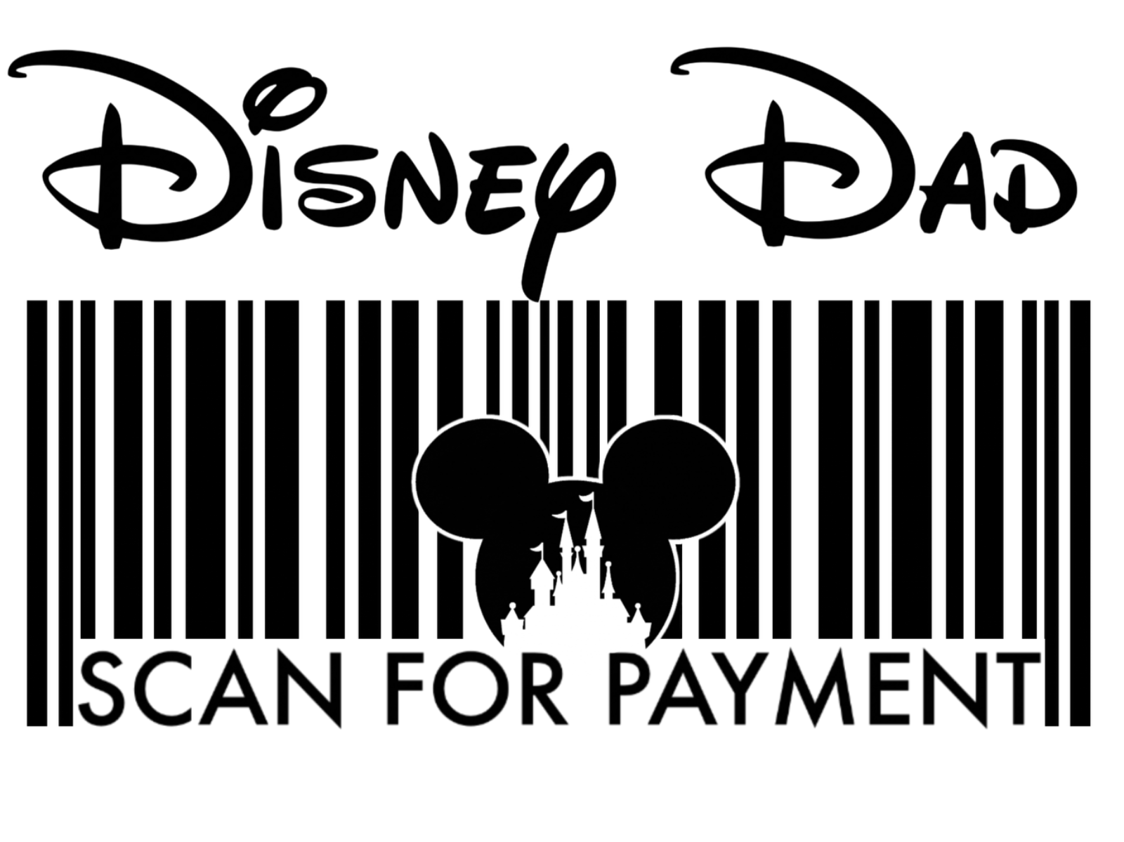 Disney Dad Scan for Payment Iron on Transfer | eBay
