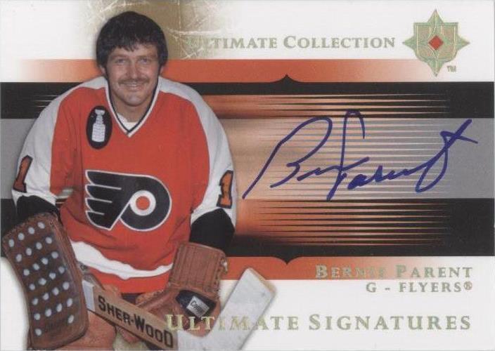 2005-06 Ultimate Collection - Ultimate Signatures Bernie Parent #US-BP ...