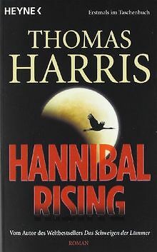 Hannibal Rising: Roman von Thomas Harris | Buch | Zustand gut | eBay.de