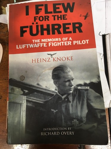 I Flew for the Fuhrer by Heinz Knocke (Paperback, 2012) 9781848326484 ...