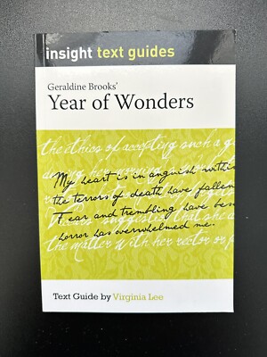 Geraldine Brooks' Year of Wonders: Insight Text Guide 9780369308405 ...