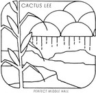Cactus Lee - Perect Middle Hall [New Vinyl LP] 4040824091958| eBay