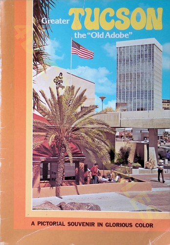 Vintage Greater Tucson Arizona Pictorial Souvenir Booklet Old Adobe ...