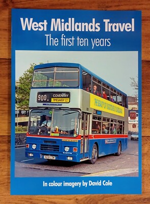 West Midlands Travel: The First Ten Years, Softback book, Venture ...