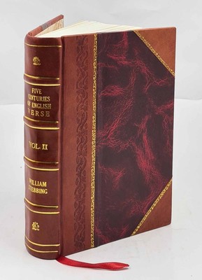 Five Centuries of English Verse 1913 by William Stebbing [LEATHER BOUND ...