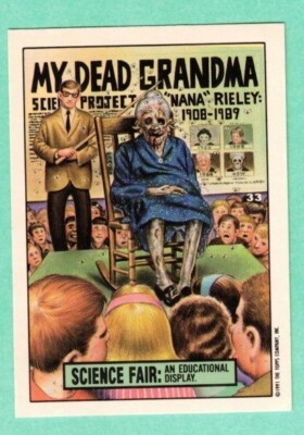 (1) TOXIC HIGH SCHOOL 1991 TOPPS MY DEAD GRANDMA CARD (J3802) | eBay