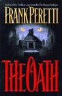 The Oath by Peretti, Frank E. 9780849911781 | eBay