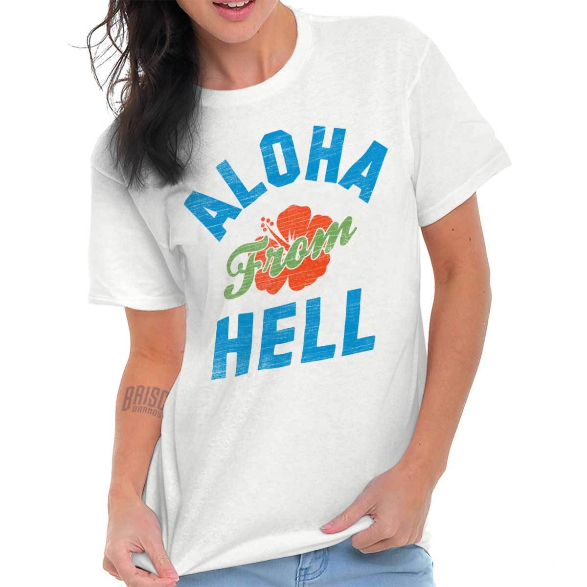 Aloha Funny Sarcastic Attitude Joke Humor Womens or Mens Crewneck T ...