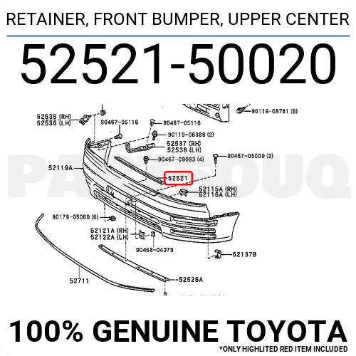 5252150020 Genuine Toyota RETAINER, FRONT BUMPER, UPPER CENTER 52521 ...