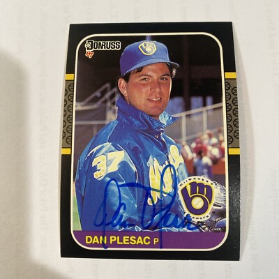1987 DONRUSS RC SIGNED AUTO DAN PLESAC BREWERS NO COA | eBay