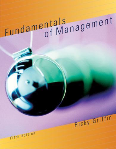 Fundamentals of Management by Miriam Griffin and Ricky W. Griffin (2007 ...