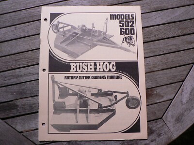 Bush Hog 502 600 Rotary Cutter Owners Manual Assembly Operation ...