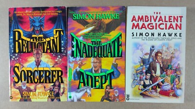 SIMON HAWKE Reluctant Sorcerer Inadequate Adept Ambivalent Magician 3 ...
