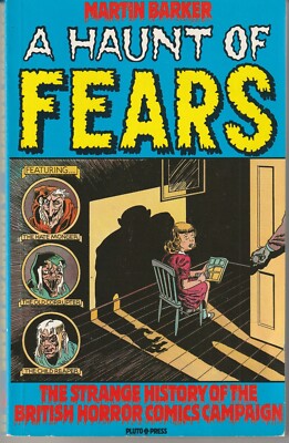 Martin Barker - The Haunt of Fears "The History of British Horror ...