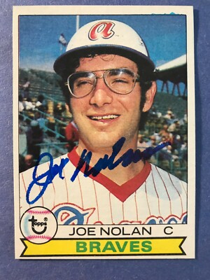 SIGNED JOE NOLAN 1979 AUTOGRAPHED TOPPS BASEBALL CARD - BRAVES | eBay