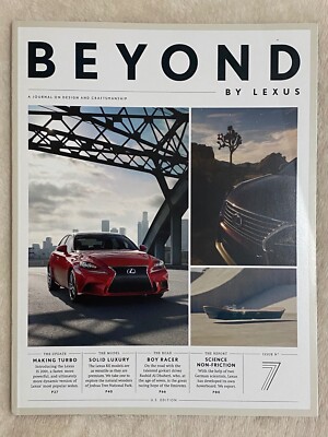 BEYOND BY LEXUS Magazine Issue 7 2015 A Journal On Design Craftsmanship ...