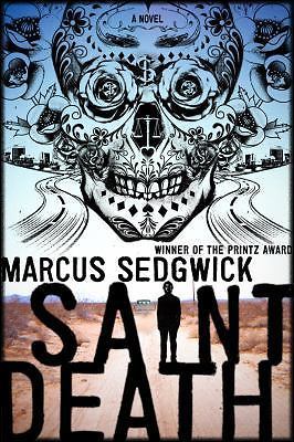 Saint Death by Sedgwick, Marcus 9781626725492| eBay