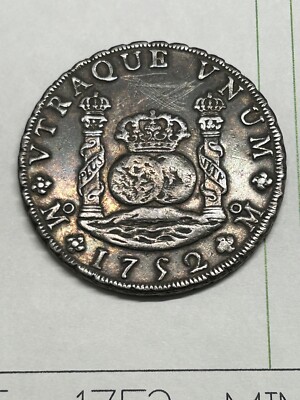 1752 MO Mexico 8 Reales Spanish Pirate Silver Pillar Dollar Colonial ...