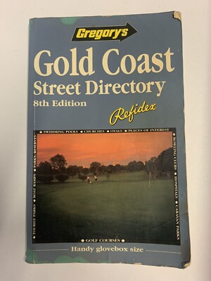 Gold Coast Refidex Street Directory 8th edition 1995 Gregory's ...