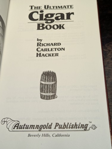 The Ultimate Cigar Book SIGNED 1ST EDITION by Hacker, Richard Carleton ...