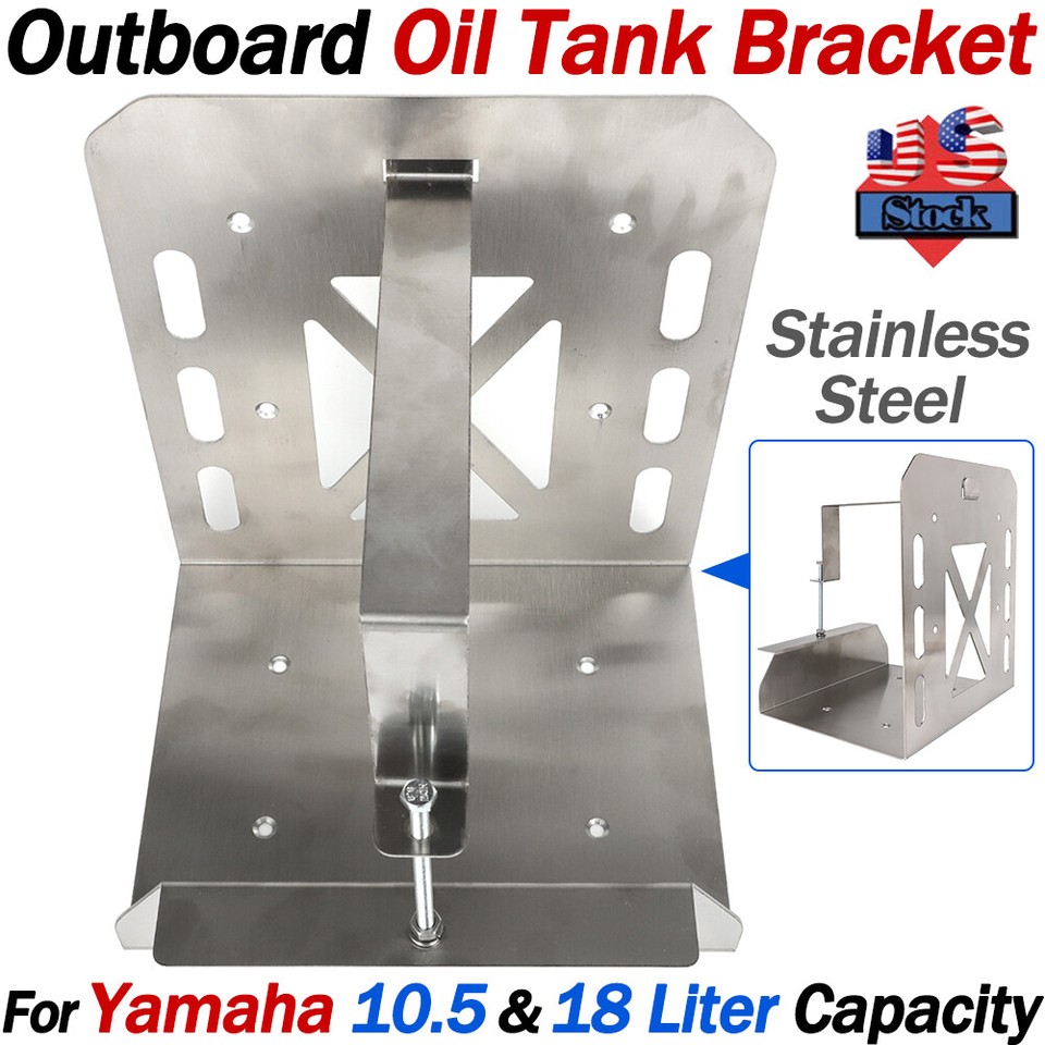 For Yamaha Outboard Stainless Oil Tank Bracket fit 10.5 / 18 Liter ...