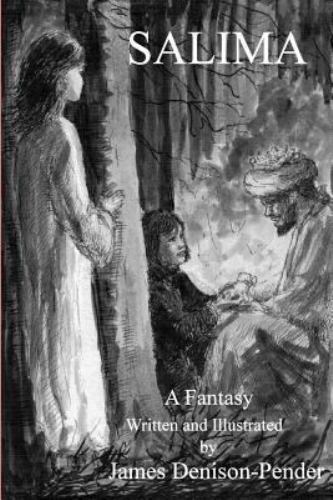 Salima : A Fantasy by James Denison-Pender (2013, Trade Paperback) for ...